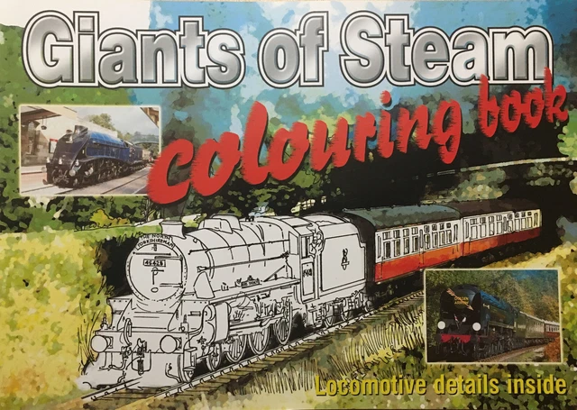 STEAM TRAINS COLOURING books with full colour pictures and history of ...