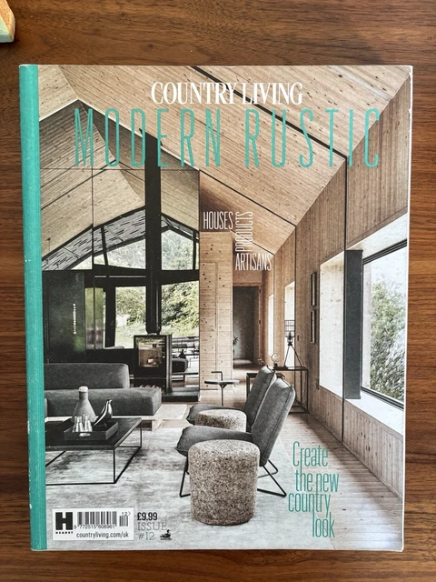 COUNTRY LIVING MODERN Rustic Magazine Issue 12 Design Interiors ...