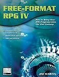 FREE-FORMAT RPG IV: How to Bring Your RPG Programs Into the 21st ...