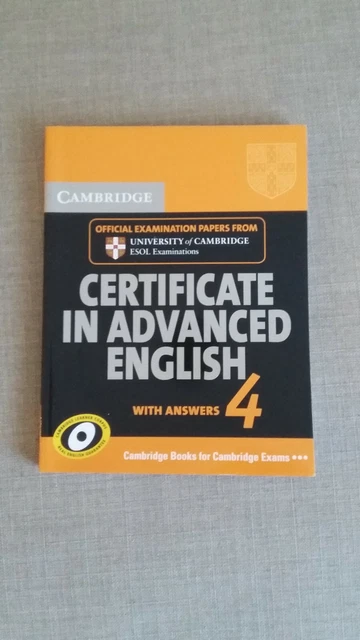 CAMBRIDGE CERTIFICATE IN Advanced English 4 Student's Book with answers ...