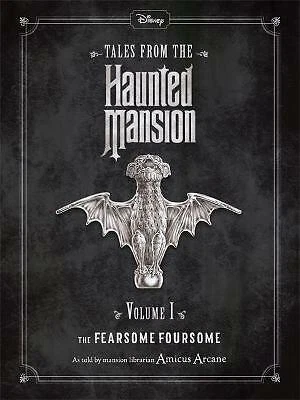 DISNEY TALES FROM The Haunted Mansion Volume I The Fearsome Foursome by ...