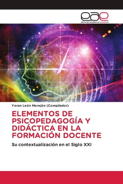 YERAN LEÓN MOREJÓN | ELEMENTOS DE PSICOPEDAGOGÍA Y DIDÁCTICA EN LA FORMACIÓN... EUR 38,95 ...