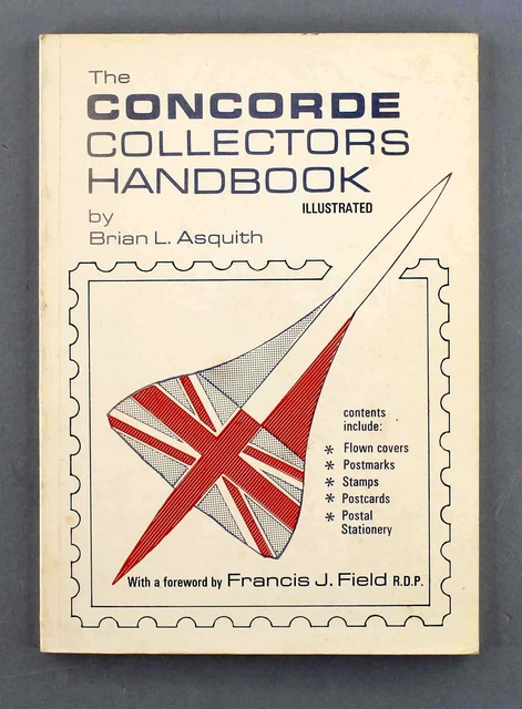 CONCORDE COLLECTORS HANDBOOK 1981 Brian L Asquith Rare Concorde Book ...