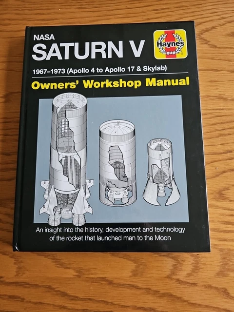 NASA SATURN V 1967-1973 (Apollo 4 bis Apollo 17 & SKYLAB) Haynes Workshop-Handbuch EUR 11,75 ...