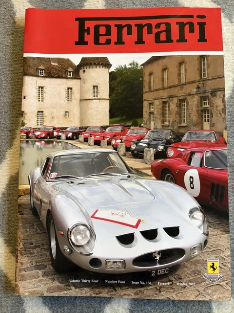 FERRARI OWNERS CLUB Magazine #136 Winter 2002 Glossy Colour Magazine £5 ...