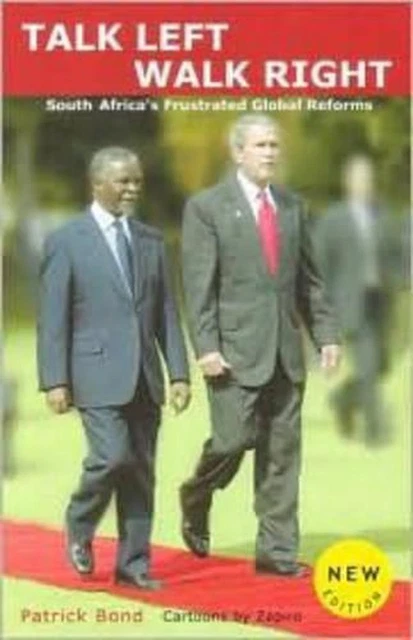 TALK LEFT, WALK Right: South Africa's Frustrated Global Reforms par ...