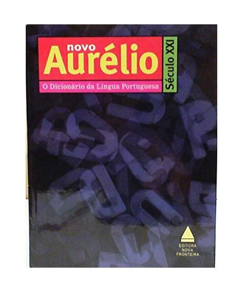 AURELIO SECULO XXI. O Dicionario da Lingua Portuguesa EUR 46,88 ...