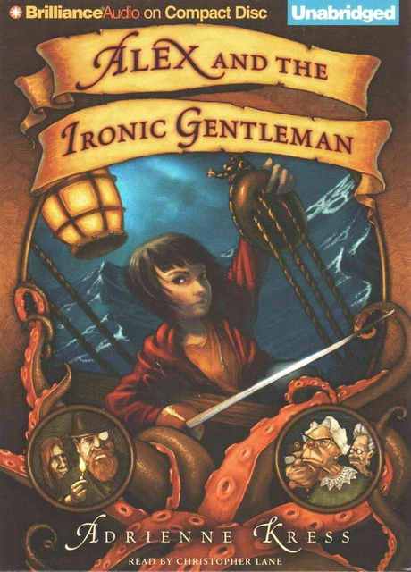 ALEX AND THE Ironic Gentleman by Adrienne Kress (English) Compact Disc ...