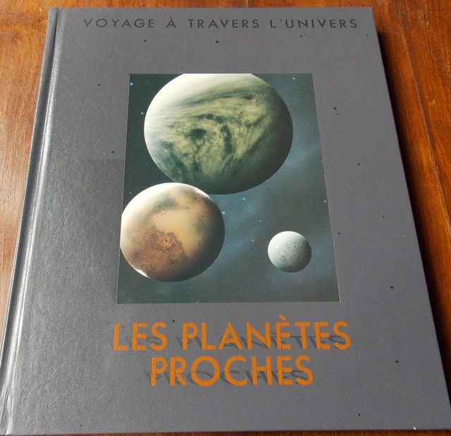 VOYAGE A TRAVERS L'univers Les Planetes Rpoches Time Life EUR 10,00 ...