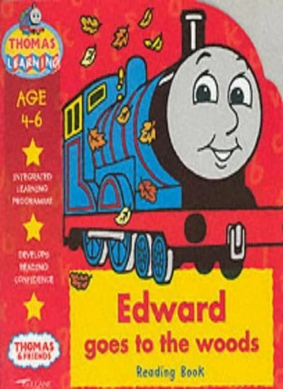 EDWARD GOES TO the Woods: Reading Book (Thomas the Tank Engine Learning ...