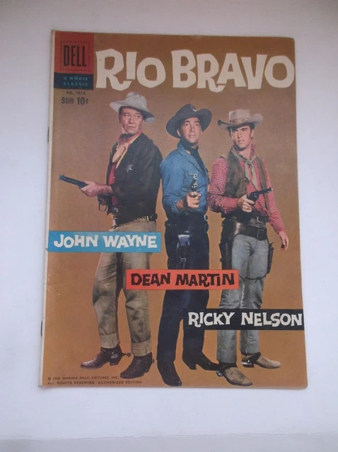 DELL: RIO BRAVO #1018, John Wayne/Dean Martin/Ricky Nelson Photo Cvr ...