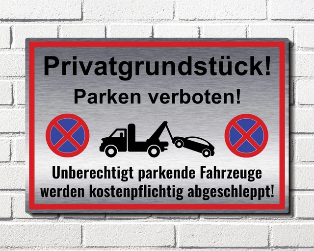 SCHILD PRIVATGRUNDSTÜCK PARKEN verboten - Schilder Parkverbot ...