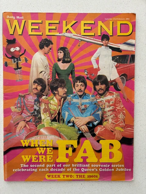 DAILY MAIL WEEKEND Magazine 2002 * The Beatles, Mary Quant, The 1960's ...