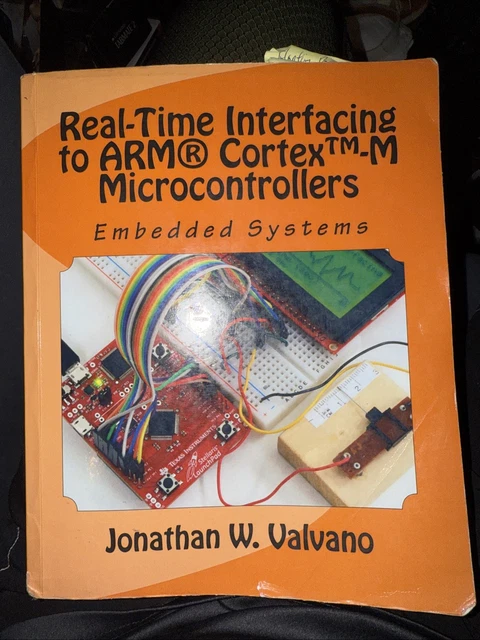 EMBEDDED SYSTEMS : Real-Time Interfacing to the Arm Cortex-M Microcontrollers £20.45 - PicClick UK