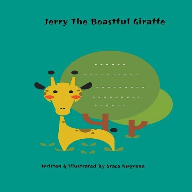 JERRY THE BOASTFUL Giraffe by Grace Kugrena (English) Paperback Book ...