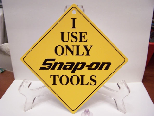 **NEW** VINTAGE SNAP On Tools I Use Only Snap On Tools Window Sign $16. ...