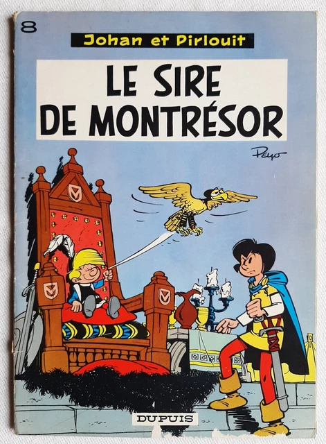 JOHAN ET PIRLOUIT Le Sire De Montresor Peyo Rarissime Edition Brochee ...