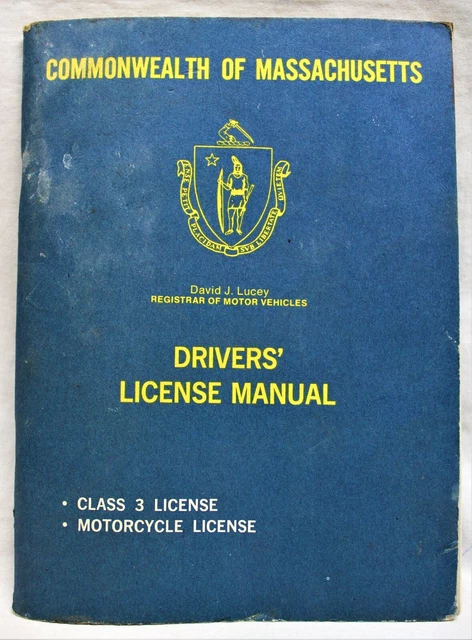 STATE OF MASSACHUSETTS Drivers License Manual 1972 Class 3 & Motorcycle ...
