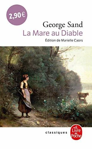 LA MARE AU Diable (Ldp Classiques)-George Sand EUR 4,15 - PicClick FR