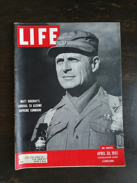 LIFE MAGAZINE APRIL 30, 1951 General Matthew Ridgway - Coca-Cola Ad 824 ...