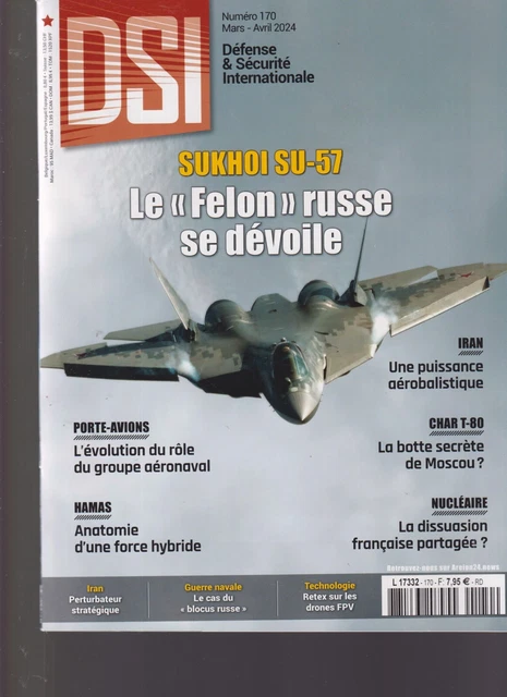 DSI N°170 SUKHOI Su-57 / Porte Avion / Iran / T-80 / Hamas / Dissuasion ...