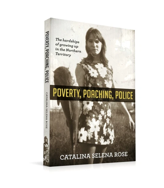 POVERTY, POACHING, POLICE Northern Territory Australian Outback life ...