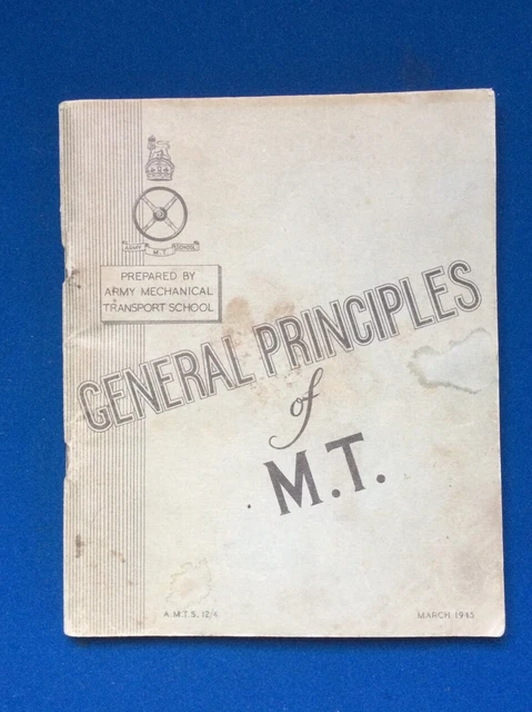 ARMY BOOK GENERAL Principles Motor Transport 1940s Mechanical Transport ...