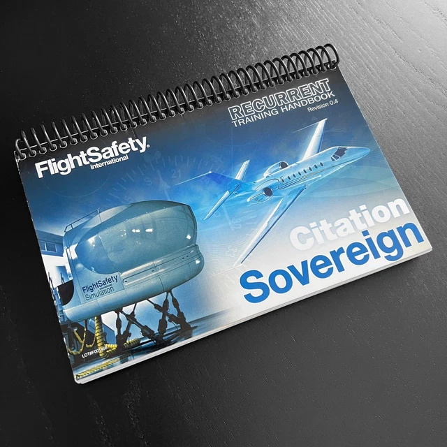 FLIGHTSAFETY CESSNA CITATION Sovereign Recurrent Training Handbook Rev ...