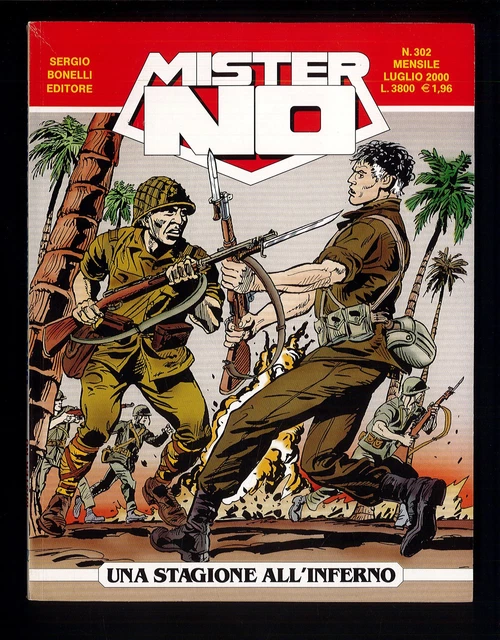 MISTER NO N.302 "Una Stagione all'inferno" Ottimissimo SBE 2000 EUR 1 ...