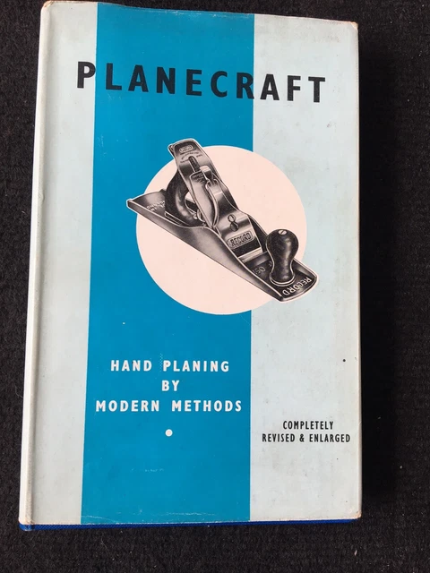 PLANECRAFT HAND PLANING by Modern Methods C.W.Hampton E.Clifford $28.46 ...