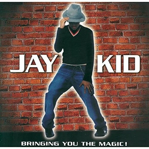 CD NEUF SCELLÉ - JAY KID - BRINGING YOU THE MAGIC -C40 EUR 2,99 ...