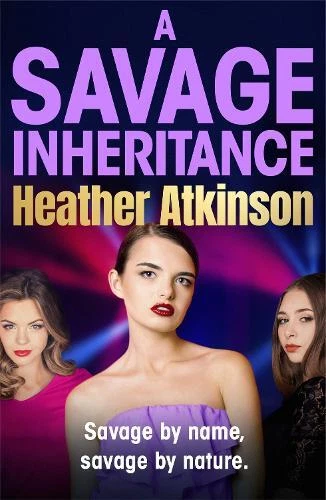 HEATHER ATKINSON A Savage Inheritance (Poche) Savage Sisters Series EUR 15,54 - PicClick FR