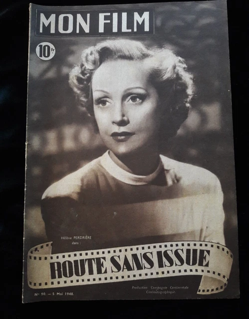 MON FILM N°90 05/1948 Helene Perdriere Route Sans Issue Cinema 791 EUR ...