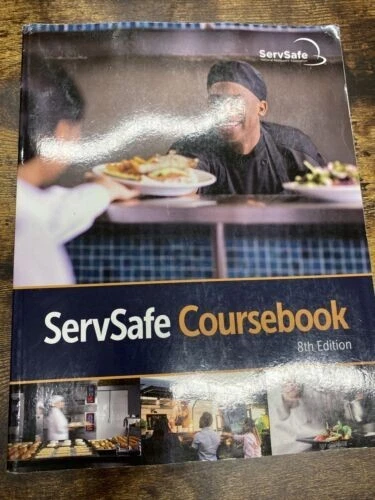 SERVSAFE COURSEBOOK 8TH Edition Textbook Food Safety Collin no code $65 ...