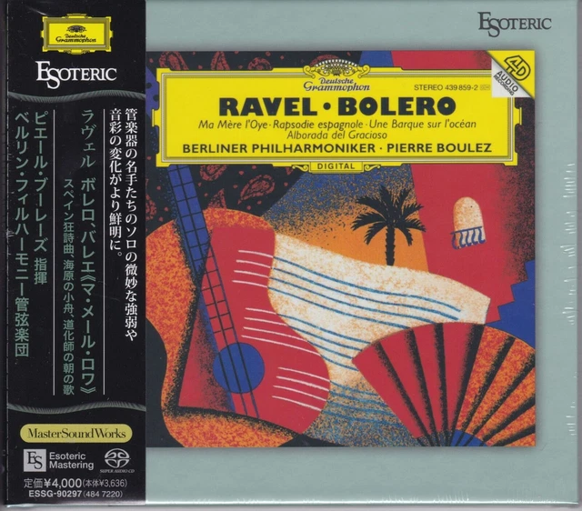 RAVEL BOLERO, MA Mère l’Oye ESOTERIC SACD ESSG-90297 Pierre Boulez ...