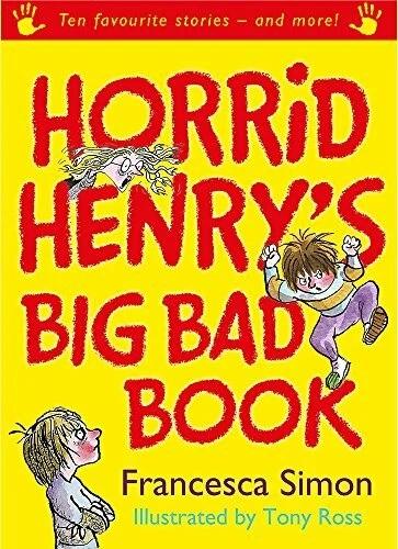 HORRID HENRY'S BIG Bad Book: Ten Favourite Storie by Simon, Francesca ...