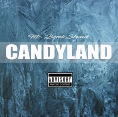 CANDYLAND BY MR. Bomb Skwad [CD] NEUF EUR 18,95 - PicClick FR