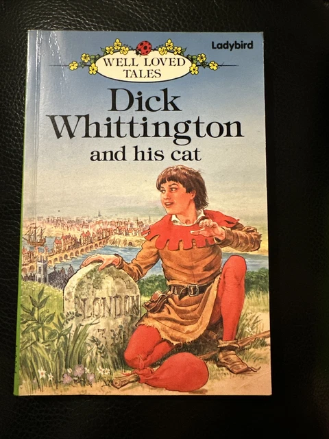 Ladybird Book Dick Whittington And His Cat Well Loved Tales £099 Picclick Uk