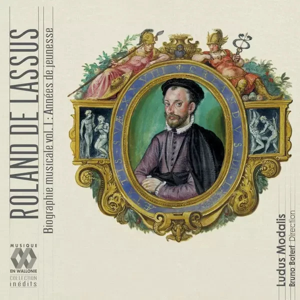 BIOGRAPHIE MUSICALE, VOL. I, Roland de Lassus, Ludus Modalis et Bruno ...