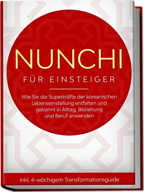 NUNCHI FÜR EINSTEIGER: Wie Sie die Superkräfte der koreanisc ... 9783969300442 £11.94 - PicClick UK