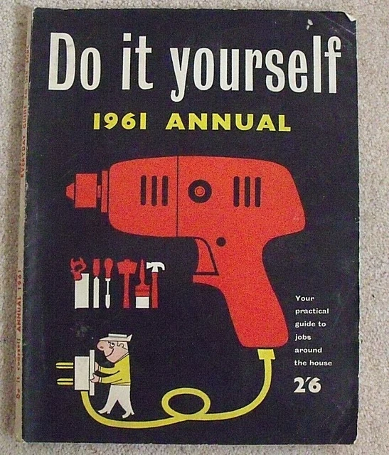 DO IT YOURSELF 1961 Annual. DIY Articles, Adverts. £3.00 - PicClick UK