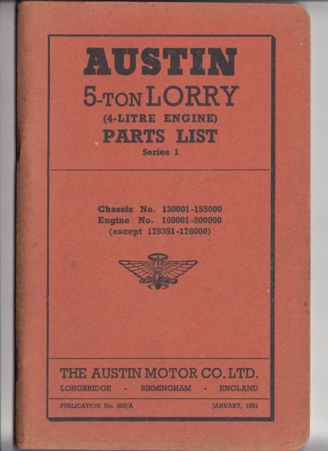 1950-51 AUSTIN K4 5 TON TRUCK 4 LITRE ENGINE & CHASSIS Parts List - No ...