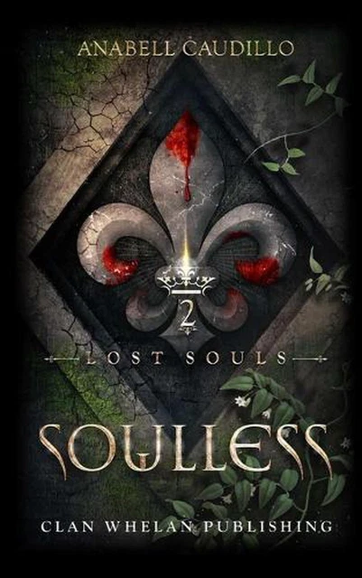 SOULLESS: LOST SOULS Trilogy Book 2 par Anabell Caudillo livre de poche ...