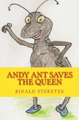 ANDY ANT SAVES the Queen.by stekete neuf 9781519436641 livraison rapide ...