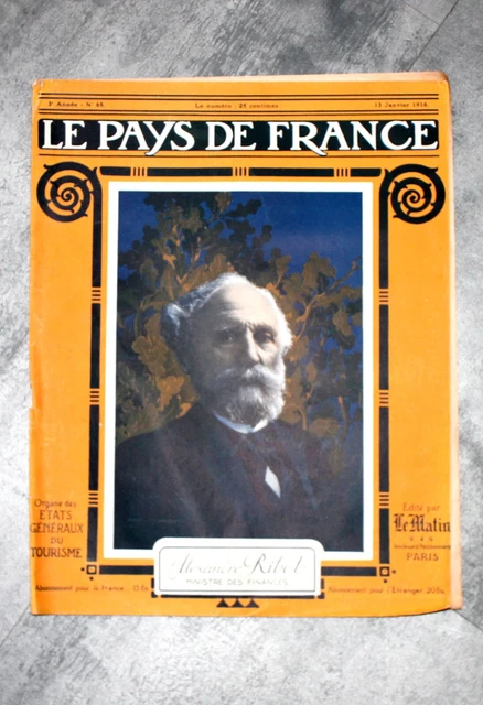 ANCIEN JOURNAL - LE PAYS DE FRANCE 3e ANNEE N°65 13 JANVIER 1916 A ...