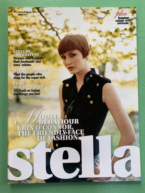 STELLA MAGAZINE 3-JUIN-2007 ERIN O'CONNOR Roxana Filip Florence ...