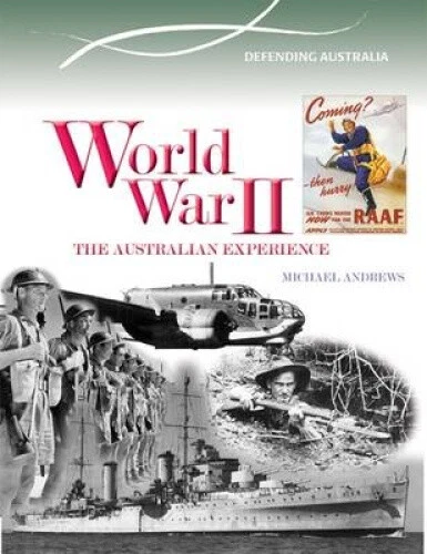 WORLD WAR II: Defending Australia (Australian Timelines) by Michael ...