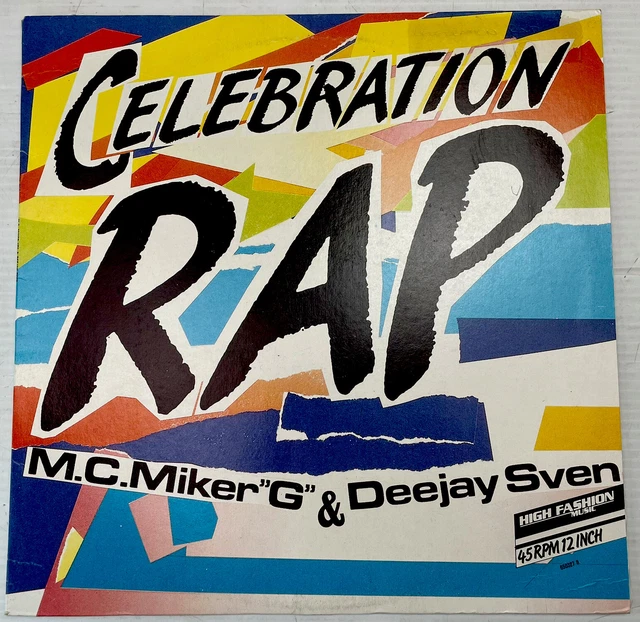 MC MIKER G & DeeJay Sven Celebration Rap Vinyl Record 12” 45RPM Maxi ...