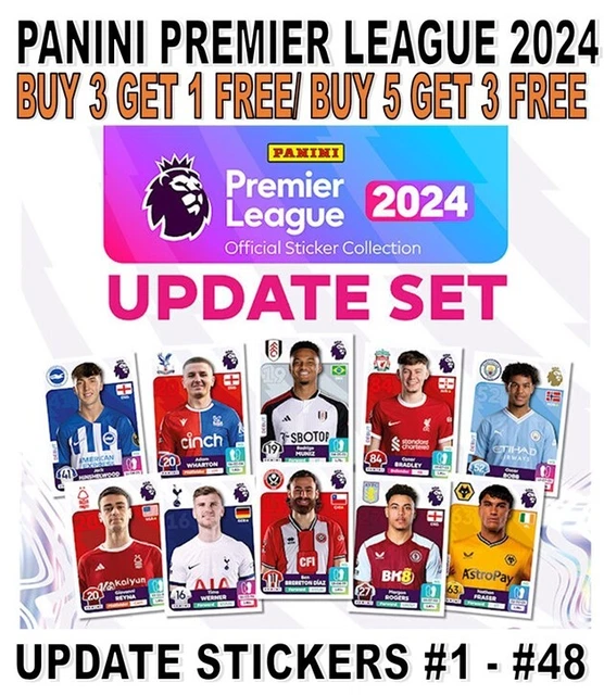 PANINI PREMIER LEAGUE 2024 2023/24 23/24 Update Stickers - #U1 - #U48 £ ...