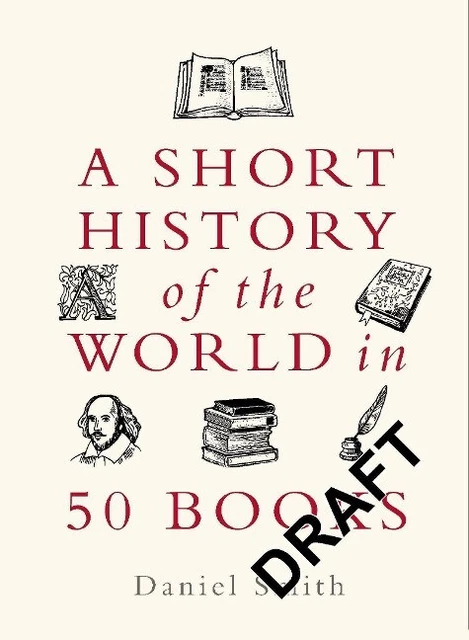 A SHORT HISTORY of the World in 50 Books Smith, Daniel Buch £13.58 ...